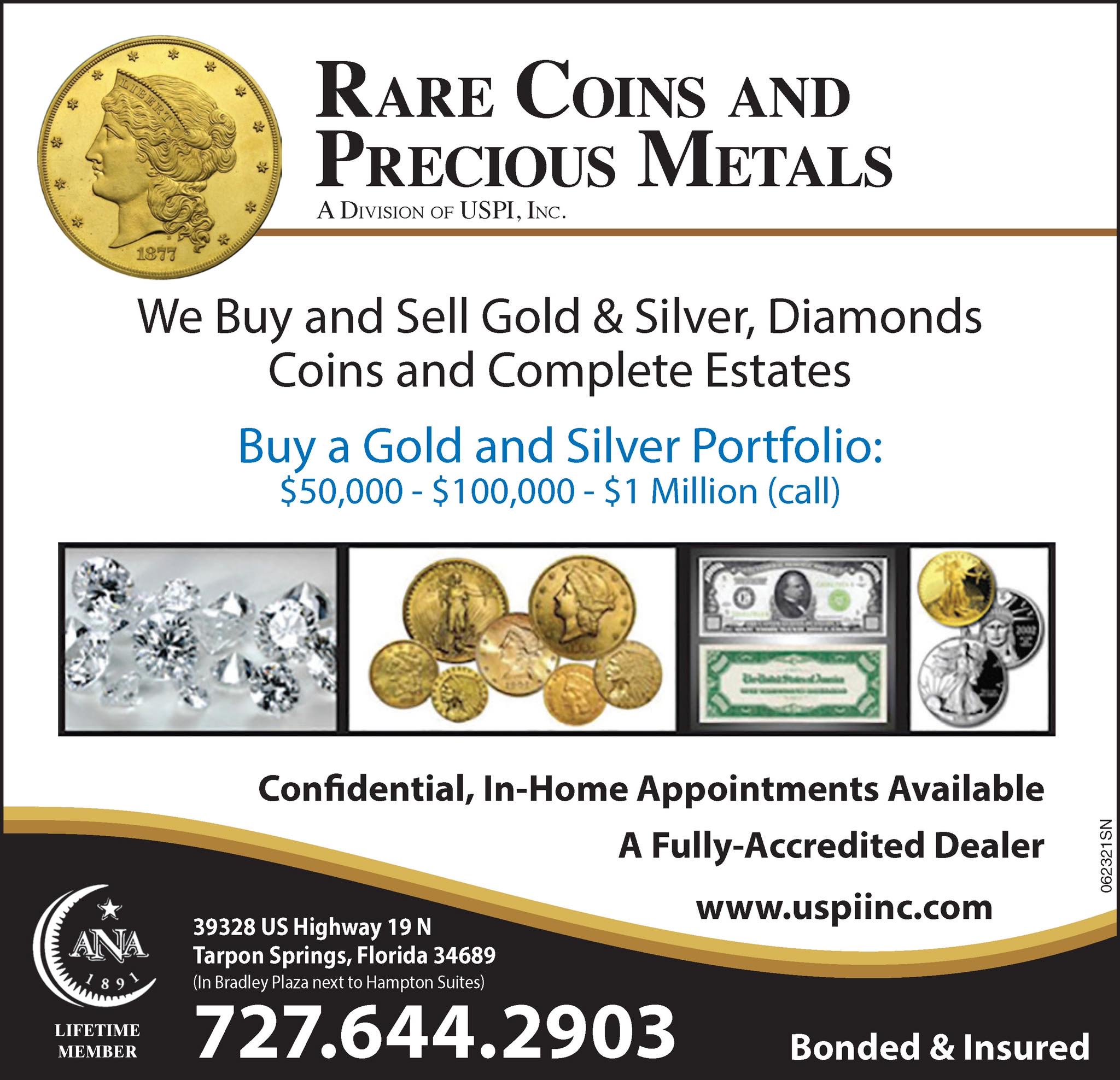 We Offer Appraisals - Rare Coins and Precious Metals